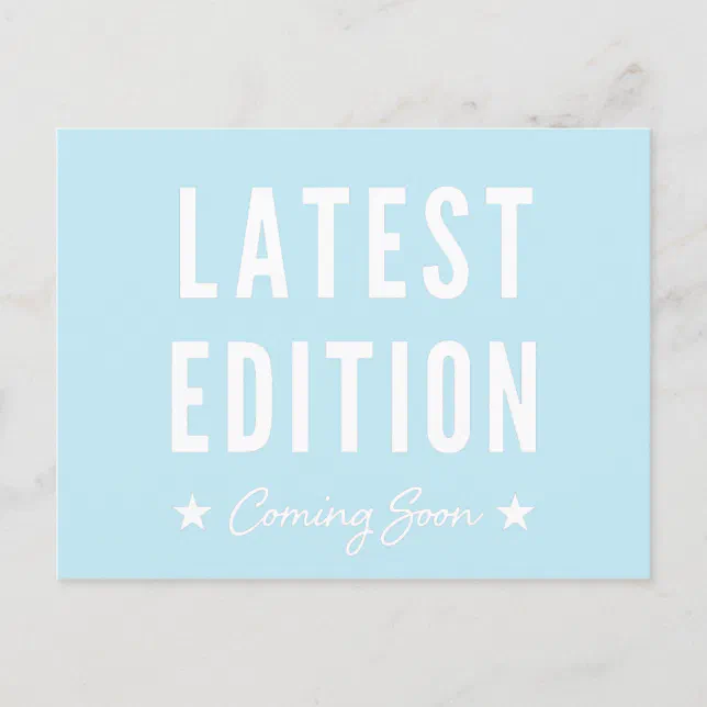 Blue Latest Edition Coming Soon Pregnancy Announcement Postcard | Zazzle
