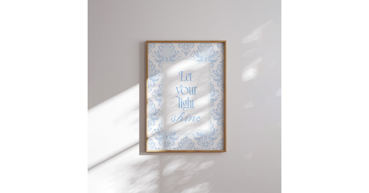 Blue Let Your Light Shine Bible Verse Poster | Zazzle