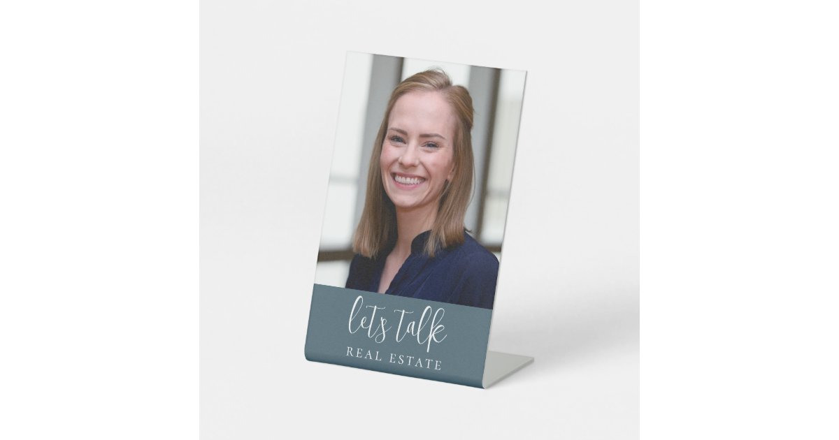 Blue Let's Talk Real Estate Professional Pedestal Sign | Zazzle