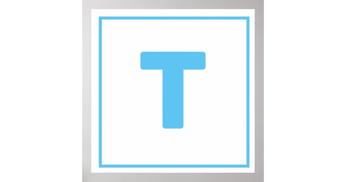 Blue letter T Poster | Zazzle