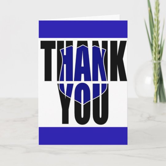 Blue Line Police Thank You Thank You Card