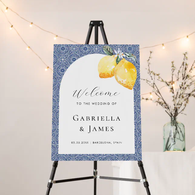 Blue Mediterranean Tile Lemon Wedding Welcome Sign | Zazzle