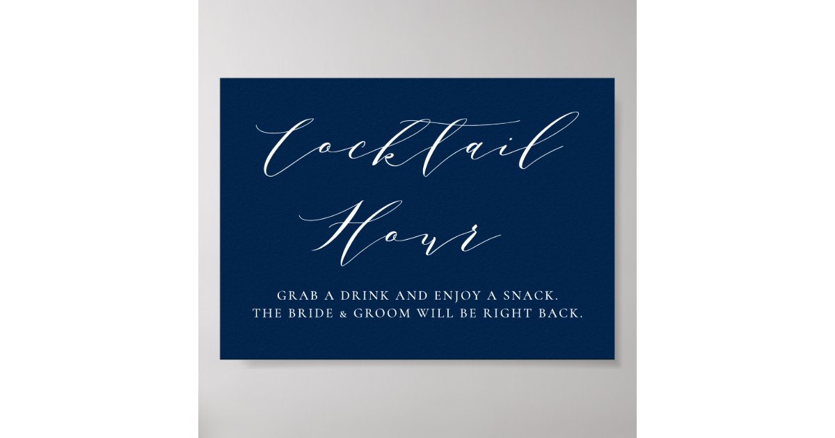 Blue Minimalist Script Wedding Cocktail Hour Poster | Zazzle