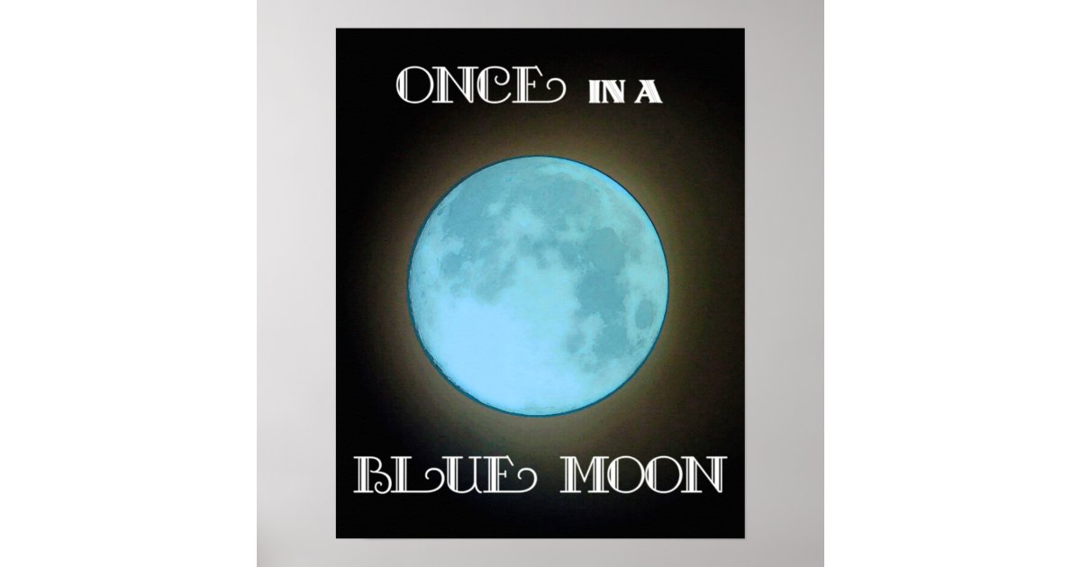 Blue Moon poster | Zazzle.com