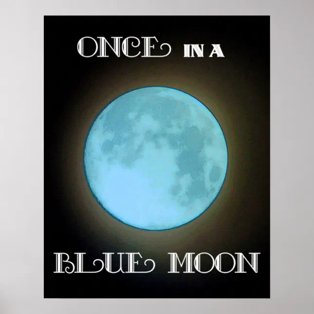 Blue Moon poster | Zazzle