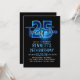 Blue Neon 25th Birthday Invitation | Zazzle