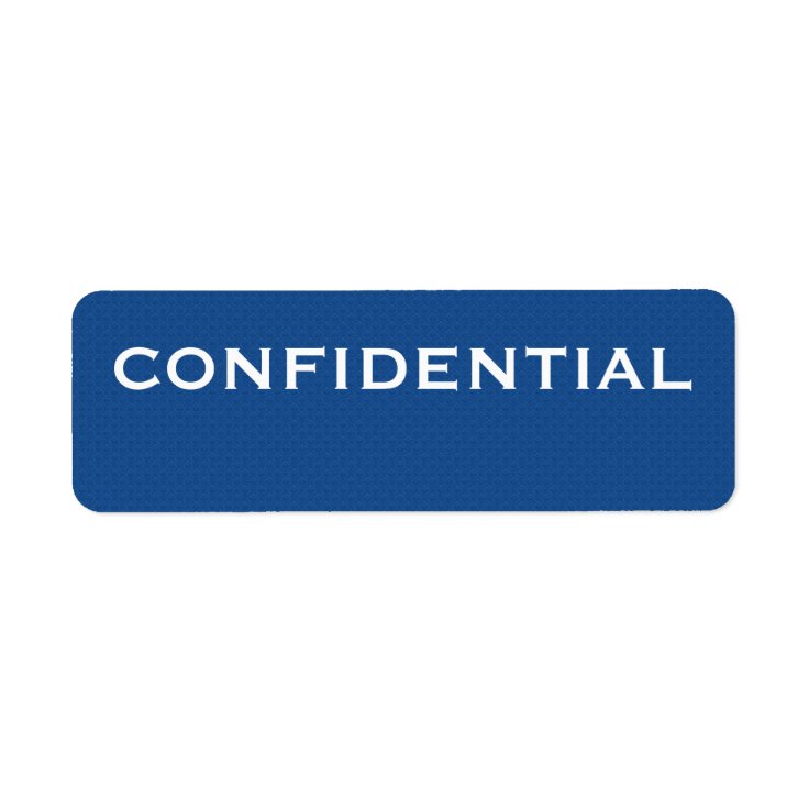 Blue Pattern CONFIDENTIAL label | Zazzle