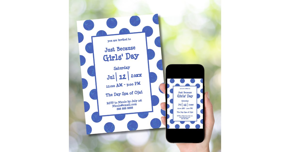 Blue Polka Dot Just Because Girls's Day at Spa Invitation | Zazzle
