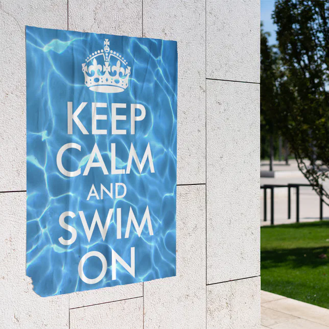 Blue Pool Water Keep Calm and Swim On Poster | Zazzle