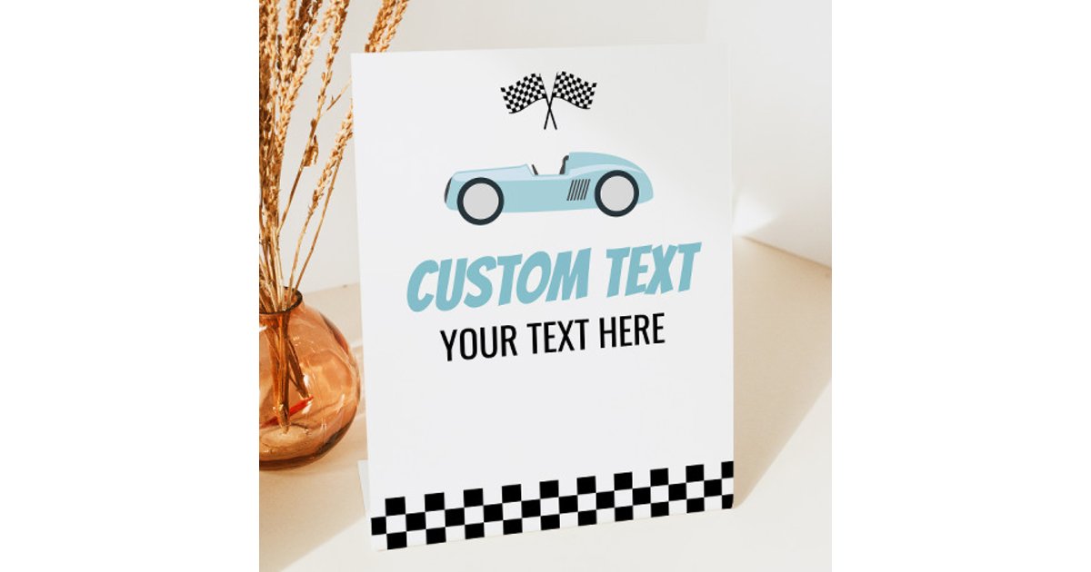 Blue Race Car Racecar Custom Text Party Pedestal Sign | Zazzle