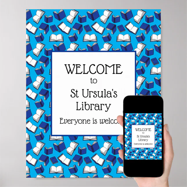 Blue School Books Welcome to our Library Poster | Zazzle