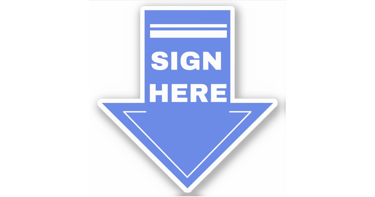 Blue Sign Here Arrow Sticker | Zazzle
