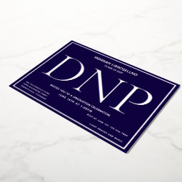Blue Silver DNP Graduation Foil Invitation | Zazzle