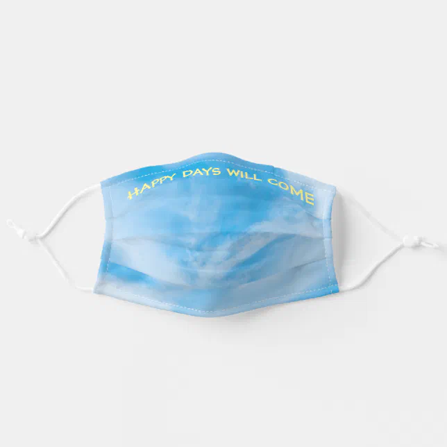 Blue Sky White Clouds Motivational Quote Adult Cloth Face Mask | Zazzle
