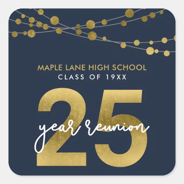 Blue Strings of Lights 25 Year Class Reunion Square Sticker | Zazzle