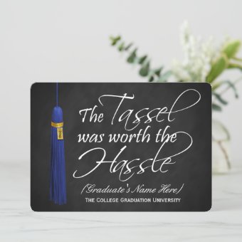 Blue Tassel Worth the Hassle College Graduation Invitation | Zazzle