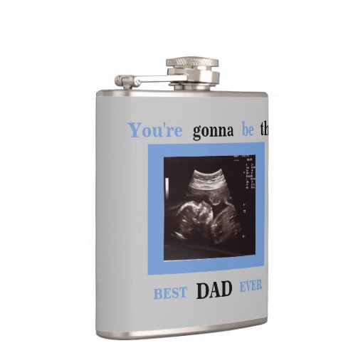 Blue Ultrasound Photo You"re Gonna be the Best Dad Flask | Zazzle