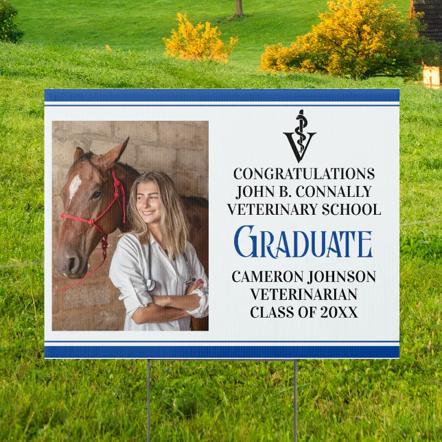 Blue Veterinary School Graduation Photo Yard Sign | Zazzle