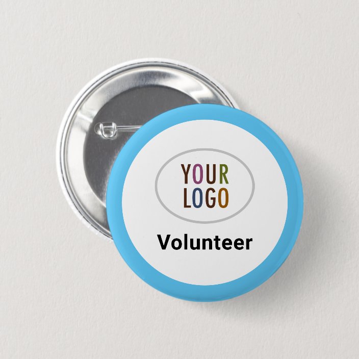 Blue Volunteer Button Badge Pinback Custom Logo | Zazzle.com