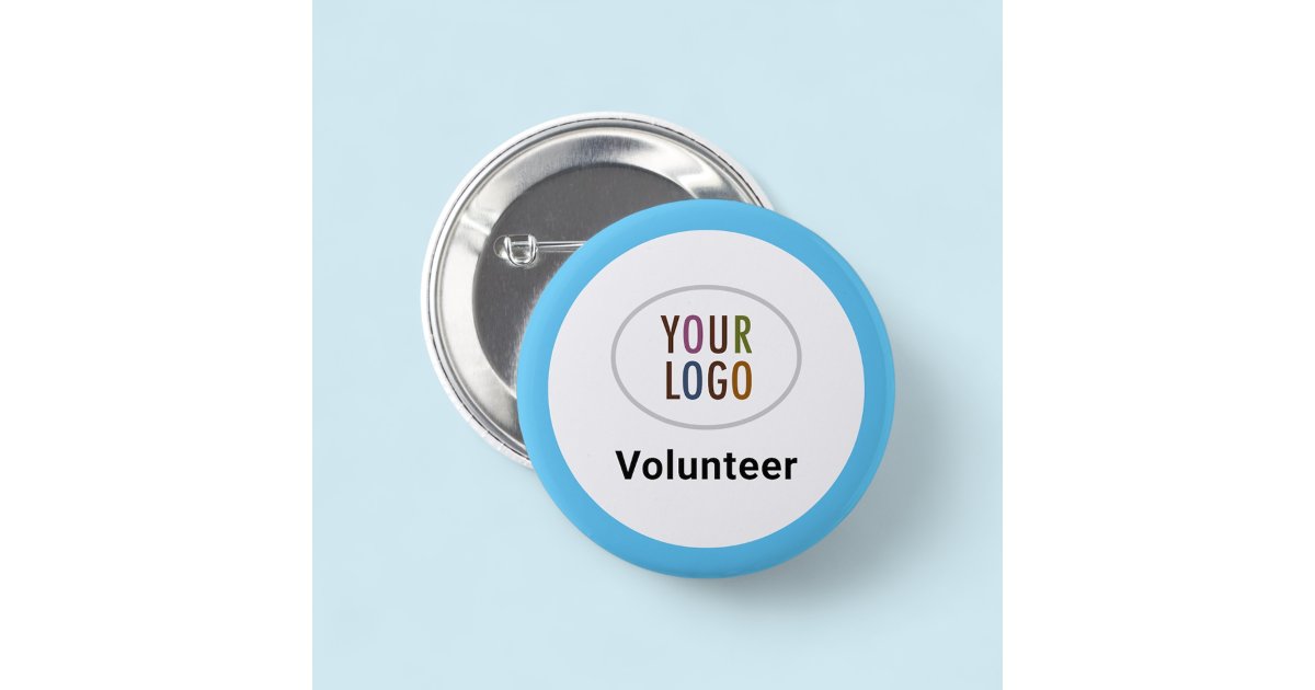 Blue Volunteer Button Badge Pinback Custom Logo | Zazzle