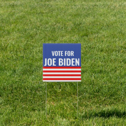 Blue Vote For Joe Biden with Red and White Stripes Sign | Zazzle