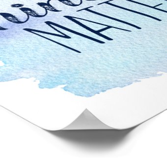 Blue Watercolor Kindness Matters Poster | Zazzle