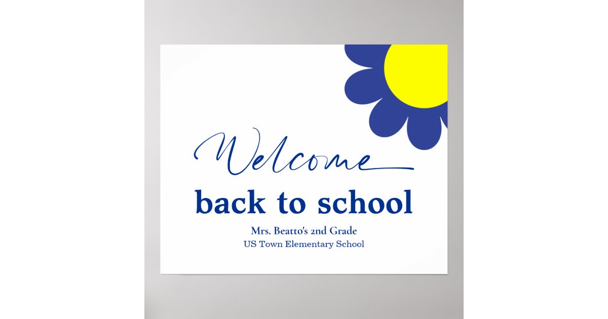 Blue Welcome Back to School Poster | Zazzle