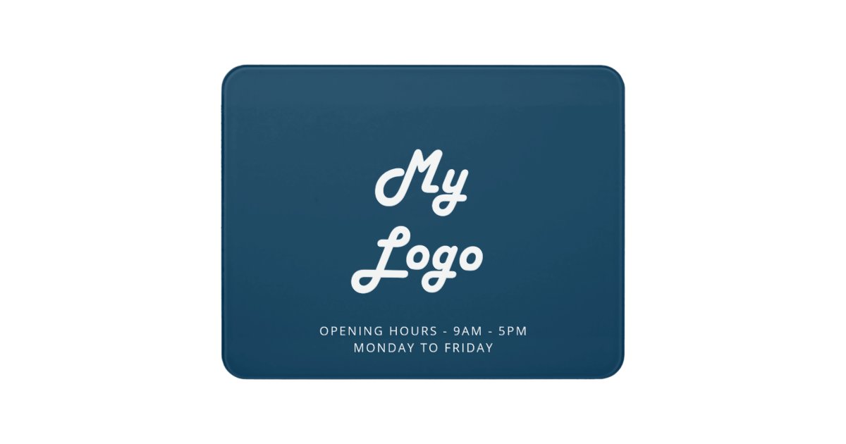 Blue white opening hours business logo door sign | Zazzle