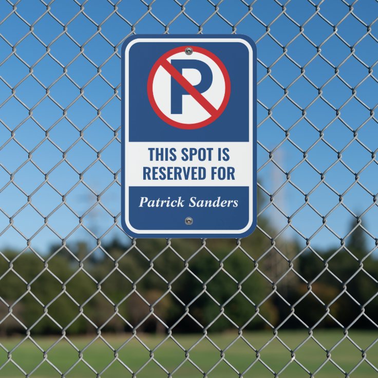 Blue White Reserved Parking Employee Name Metal Sign | Zazzle