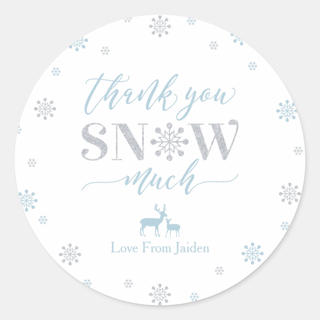 Blue Winter wonderland Thank you snow much sticker | Zazzle