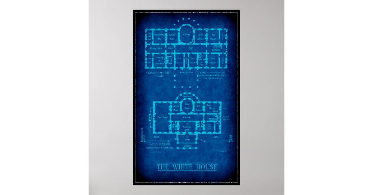 BLUEPRINT of The WHITE HOUSE Poster | Zazzle