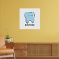 Bluetooth Funny Technical Blue Tooth Pun Poster | Zazzle