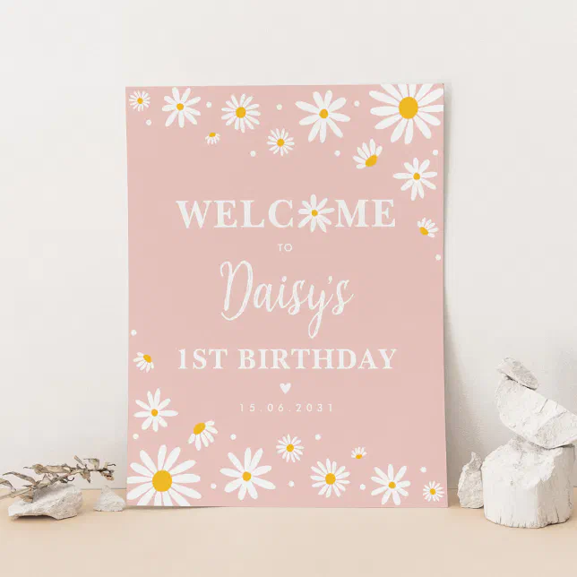 Blush Boho Daisy Floral Girl 1st Birthday Welcome Poster | Zazzle