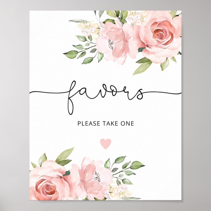 Blush floral Favors please take one Poster | Zazzle