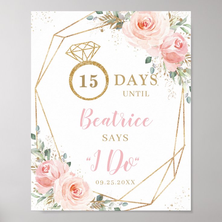 Blush Floral Gold Geometric Wedding Countdown I Do Poster | Zazzle