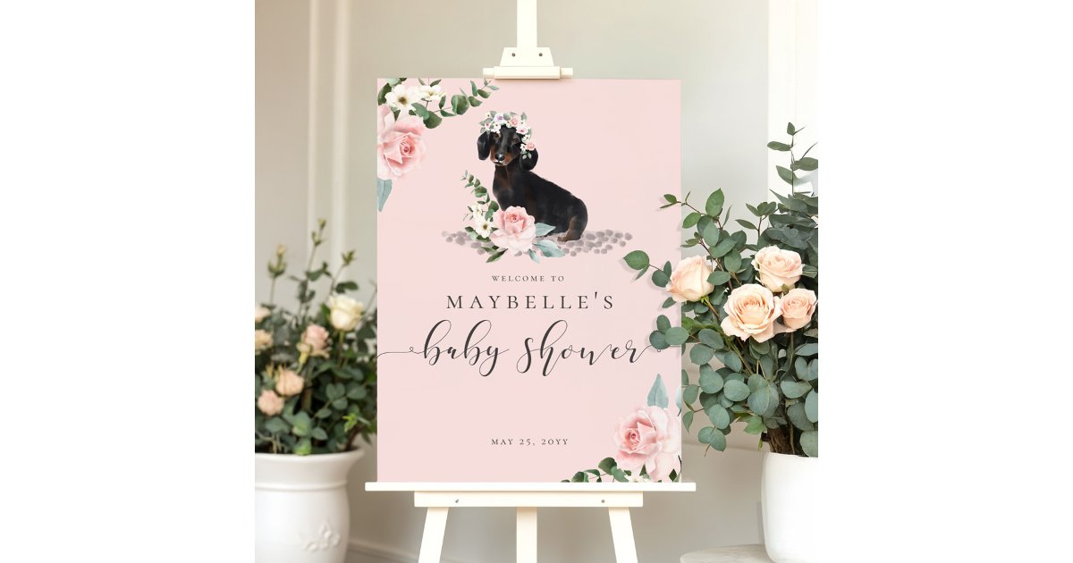 Blush Florals Dachshund Dog Baby Shower Welcome Foam Board | Zazzle