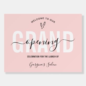 Blush Pink Business Grand Opening Welcome Sign | Zazzle
