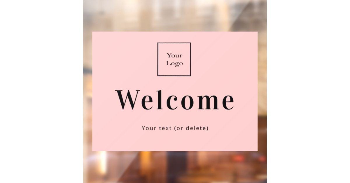 Blush pink business logo welcome window cling | Zazzle