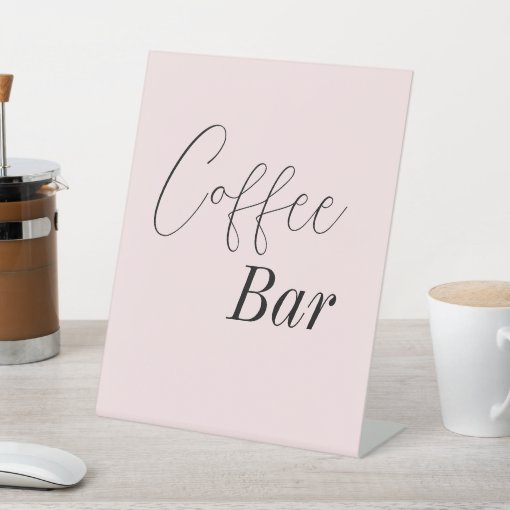 Blush Pink Coffee Bar Wedding Shower Pedestal Sign | Zazzle