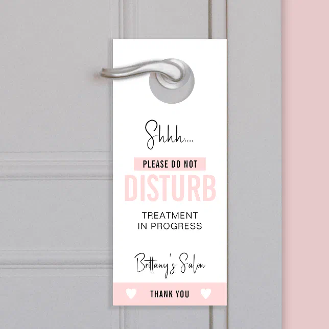 Blush Pink Do Not Disturb Treatment in Progress Door Hanger | Zazzle