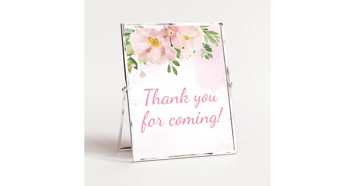 Blush Pink Floral Spring Thank you for Coming Poster | Zazzle