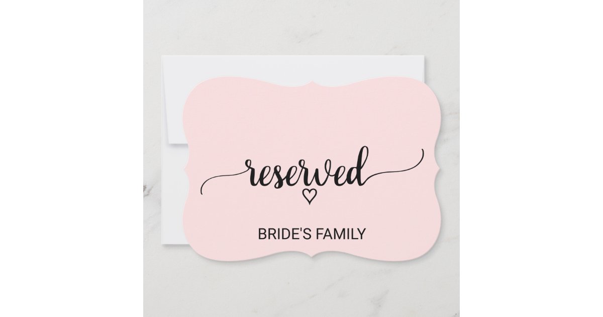 Blush Pink Simple Calligraphy Reserved Sign | Zazzle