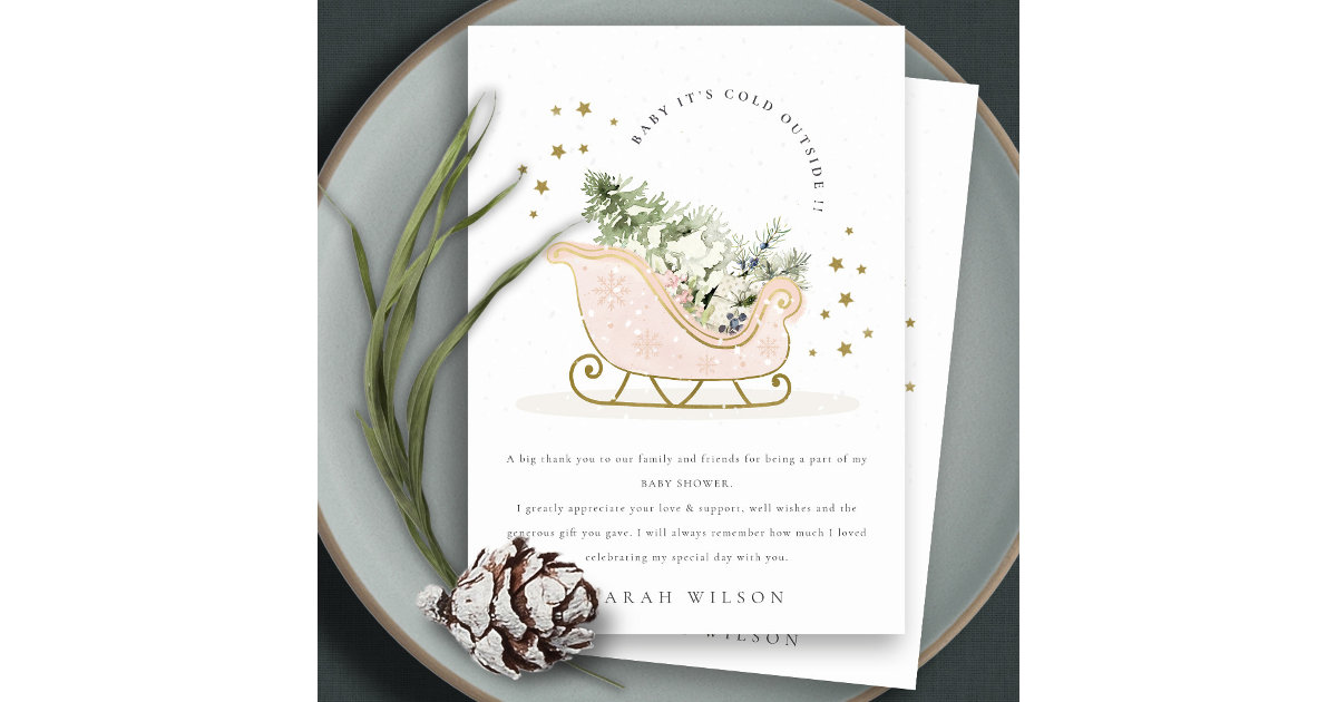 Blush Winter Sleigh Its Cold Outside Baby Shower Thank You Card | Zazzle