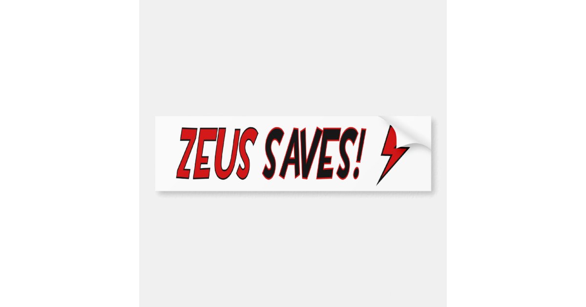 BMP Zeus Saves !!! Bumper Sticker | Zazzle