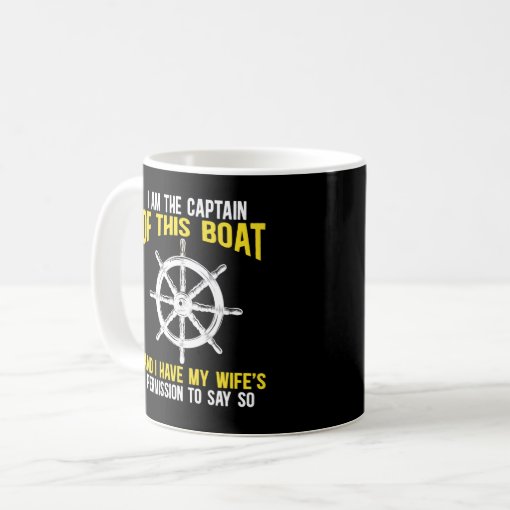 Boat Captain Sailing Skipper Boat Humor Coffee Mug | Zazzle