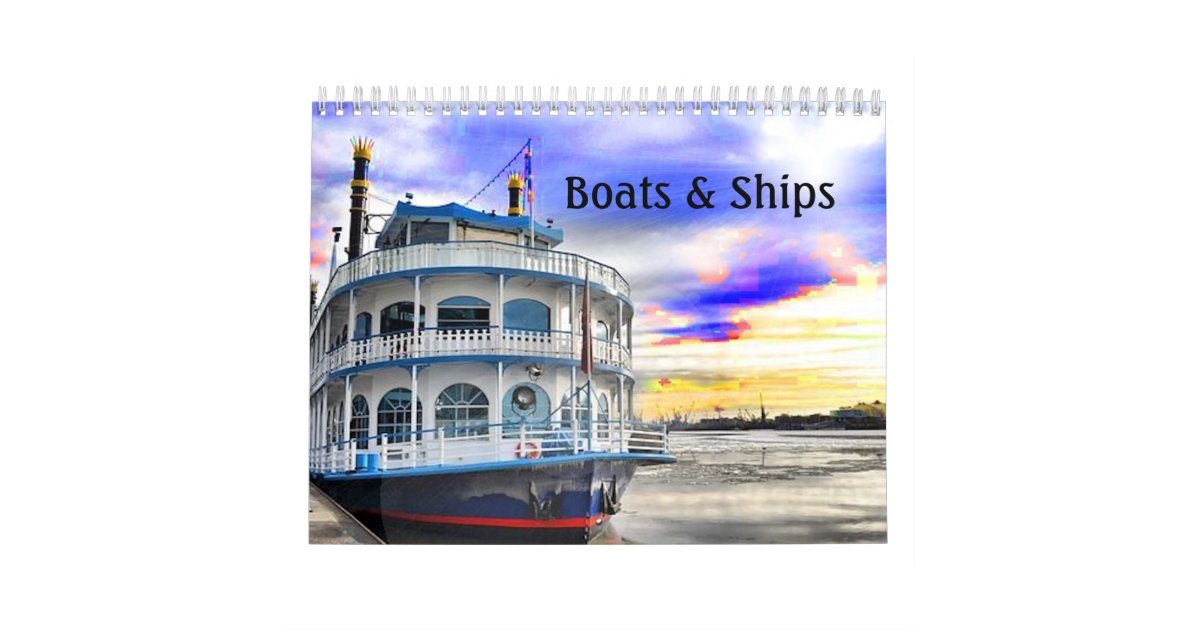 Boats and Ships Calendar | Zazzle