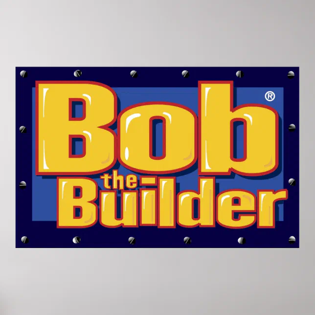 Bob the Builder Poster | Zazzle