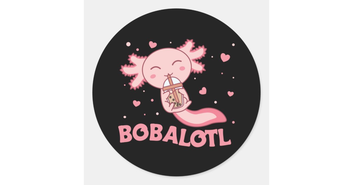Bobalotl Axolotl Lovers Sweet Animals Bubble Tea C Classic Round ...