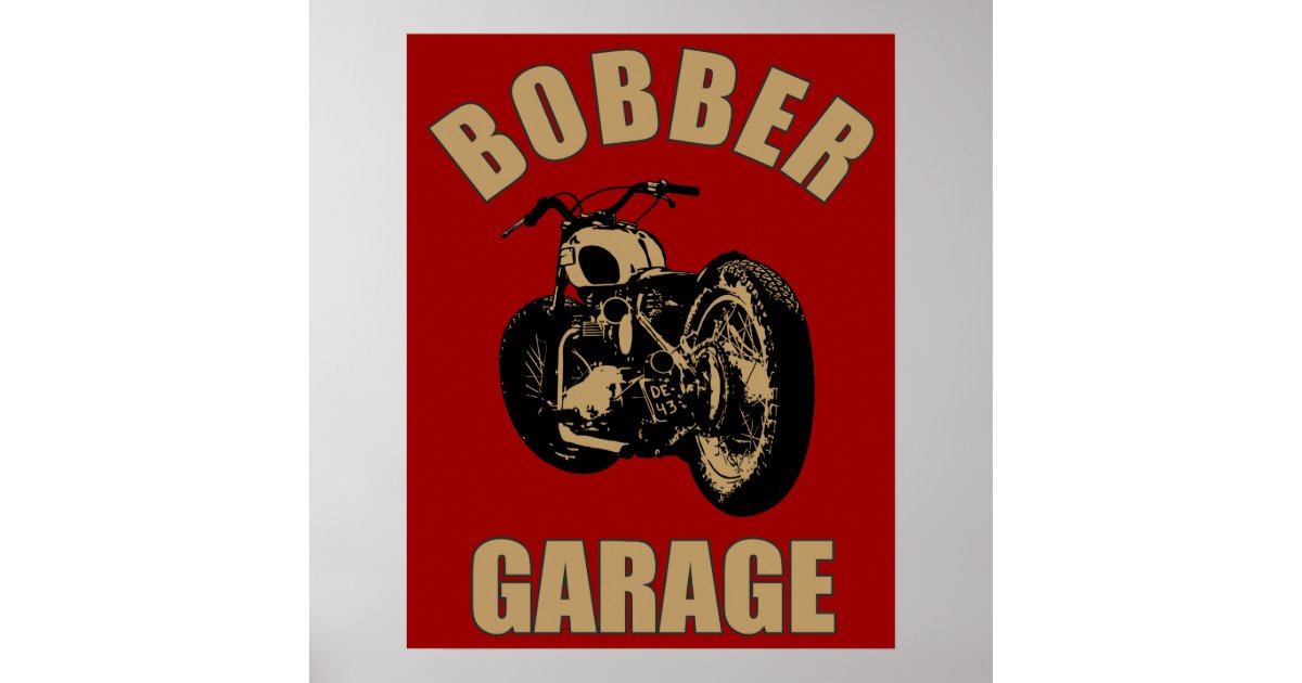 Bobber Garage Poster | Zazzle