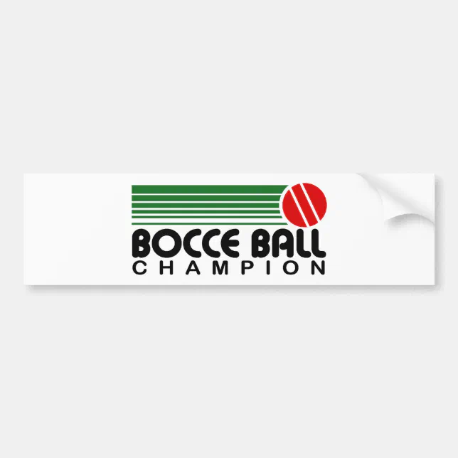 Bocce Ball Champion Bumper Sticker | Zazzle